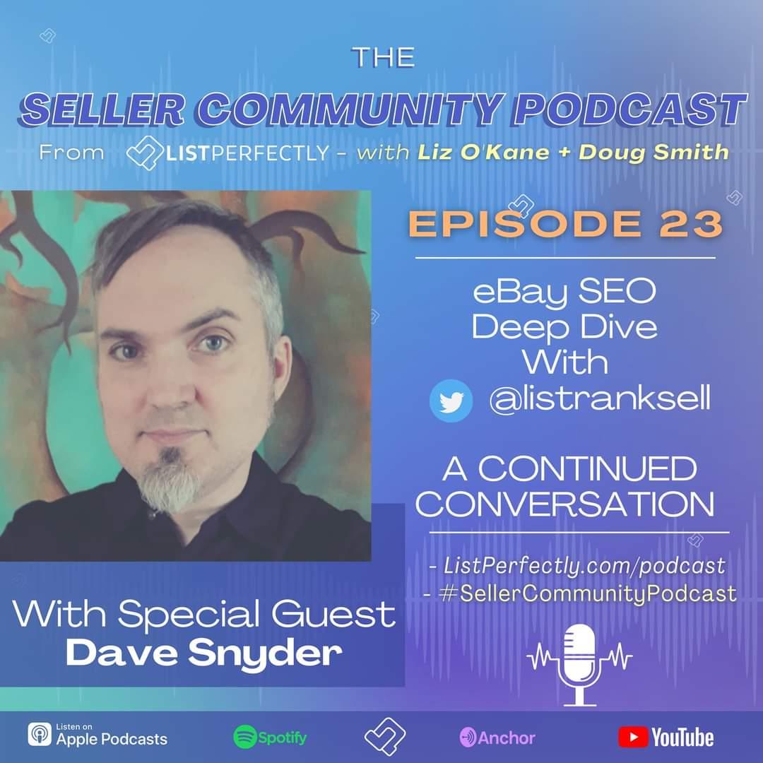 Episode 23: eBay SEO Deep Dive with Dave Snyder, A Continued ...