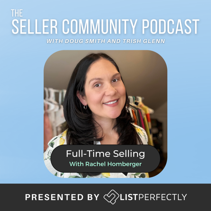 Season 4: Episode 1: Rachel Homberger, Seller Shoutouts, News and More ...